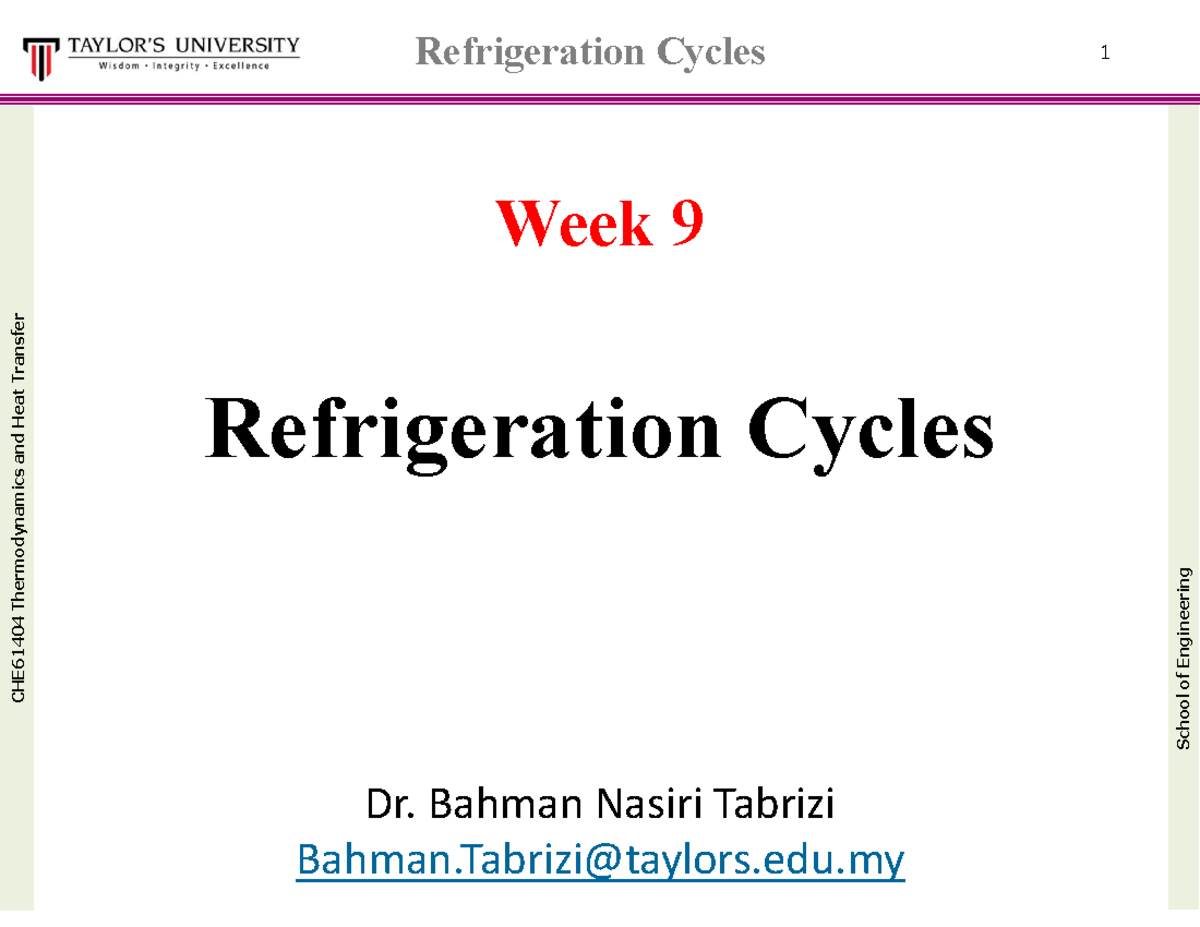 Lecture 8 Refrigeration Cycles - School of Engineering CHE61404 ...