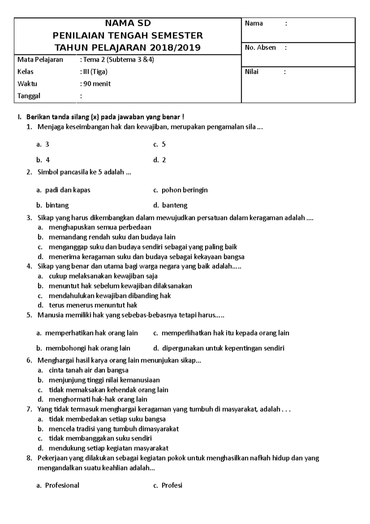 SOAL PTS Kelas 3 TEMA 2 Bagian 2 (datadikdamen - NAMA SD Nama : PENILAIAN TENGAH SEMESTER TAHUN ...