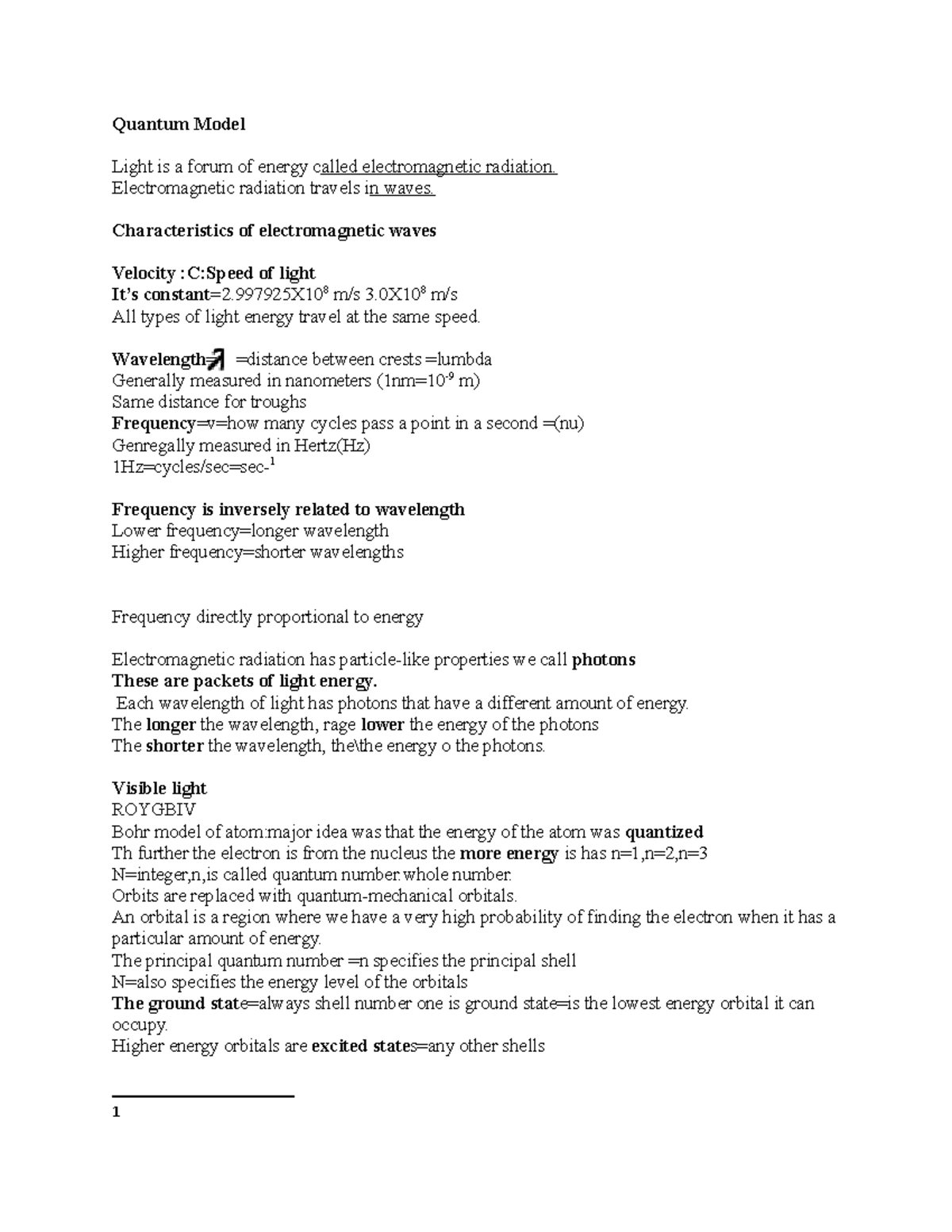 Chem - Notes for class - Quantum Model Light is a forum of energy ...