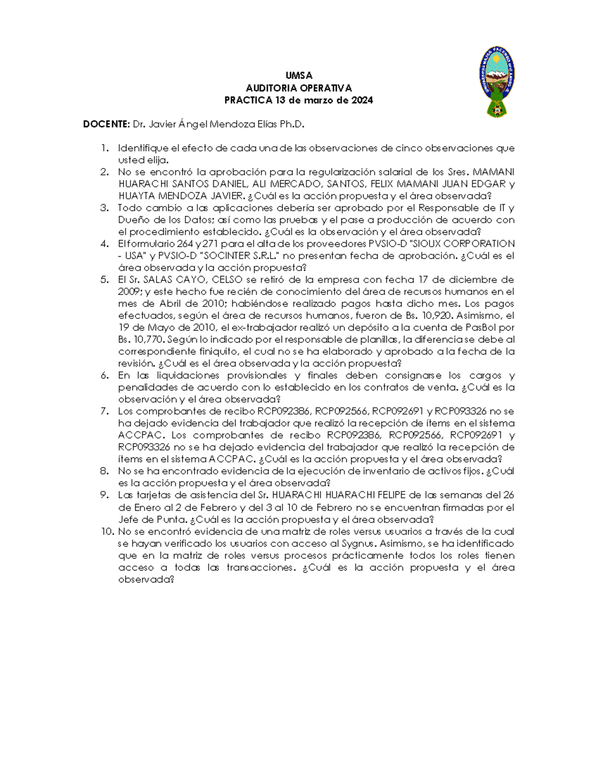 Practica AUD Operativa 13 - UMSA AUDITORIA OPERATIVA PRACTICA 13 de ...