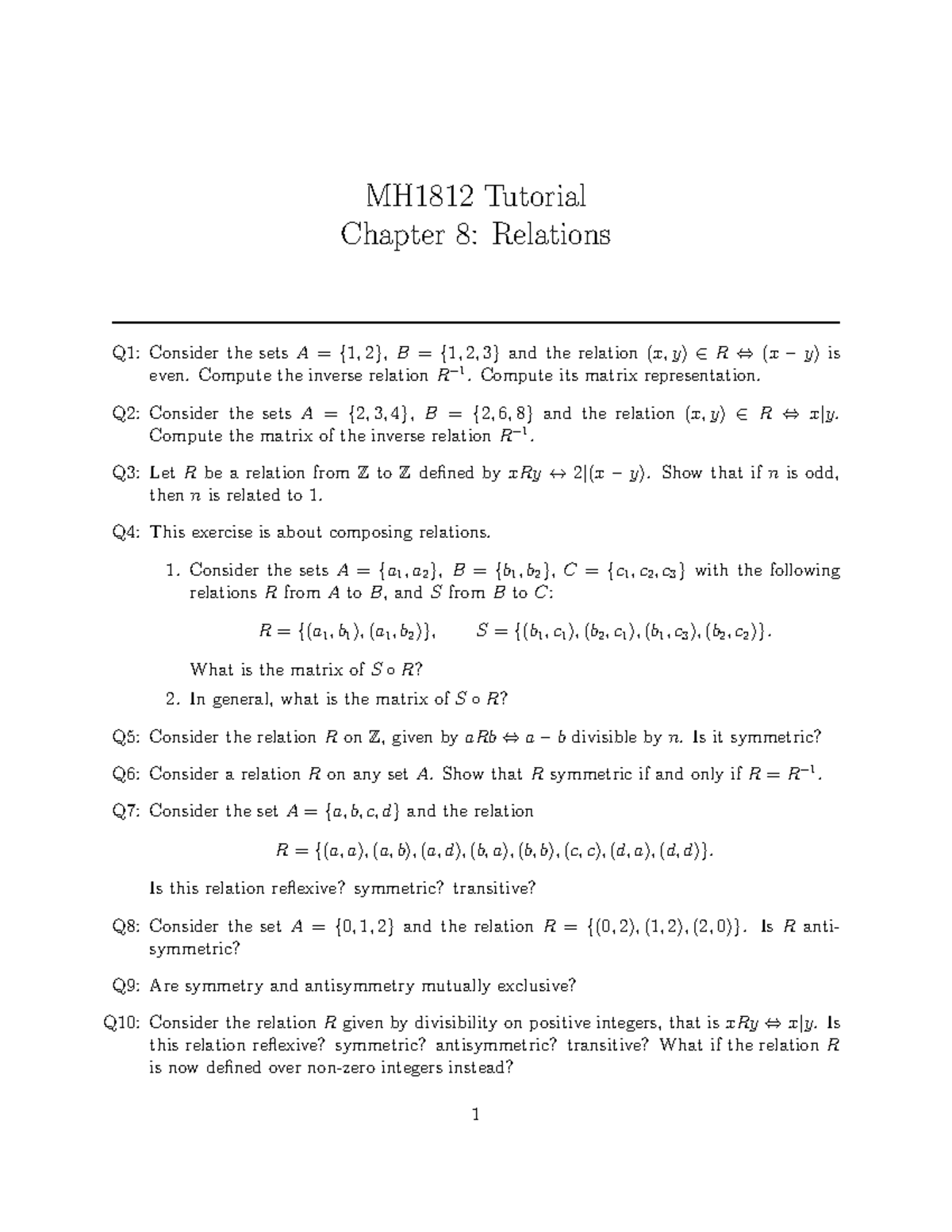 Chapter 8 - MH1812 Tutorial Chapter 8: Relations Q1: Consider the sets A = { 1 , 2 }, B = { 1 ...