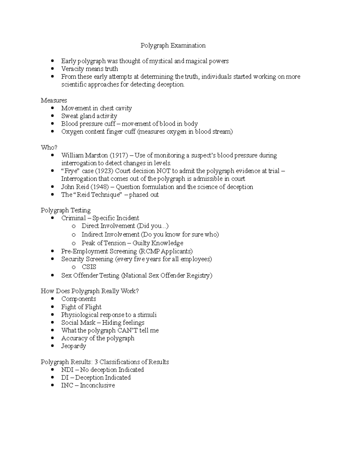 Polygraph Examination - Measures Movement in chest cavity Sweat gland ...