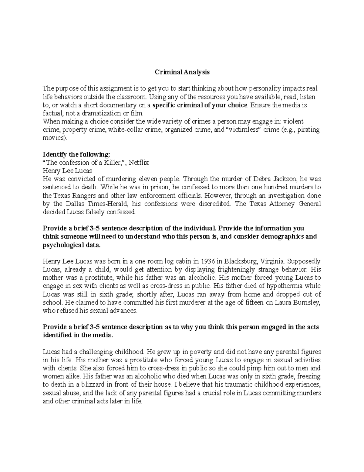 Criminal Analysis - assignment - Criminal Analysis The purpose of this ...