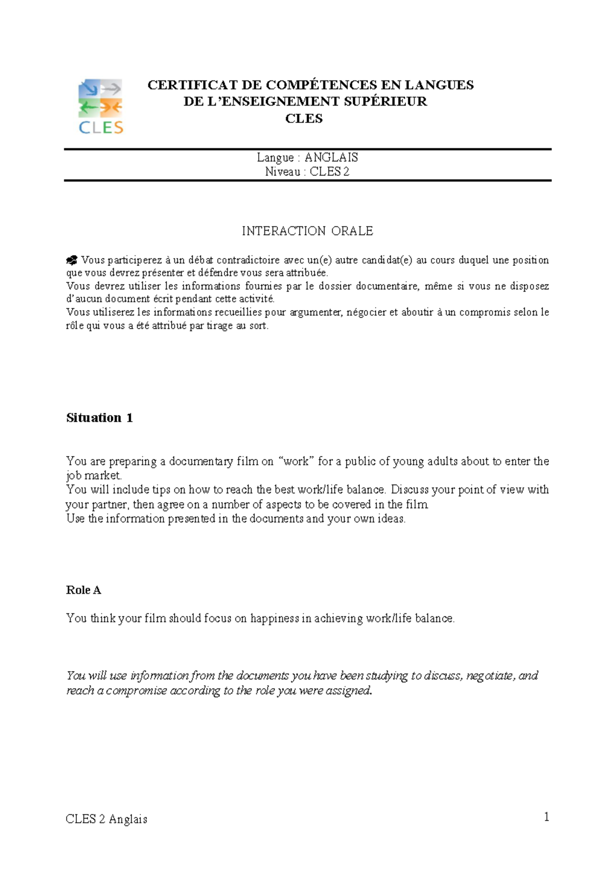 CLES2 anglais interaction orale - DE L’ENSEIGNEMENT SUPÉRIEUR CLES Langue : ANGLAIS Niveau ...