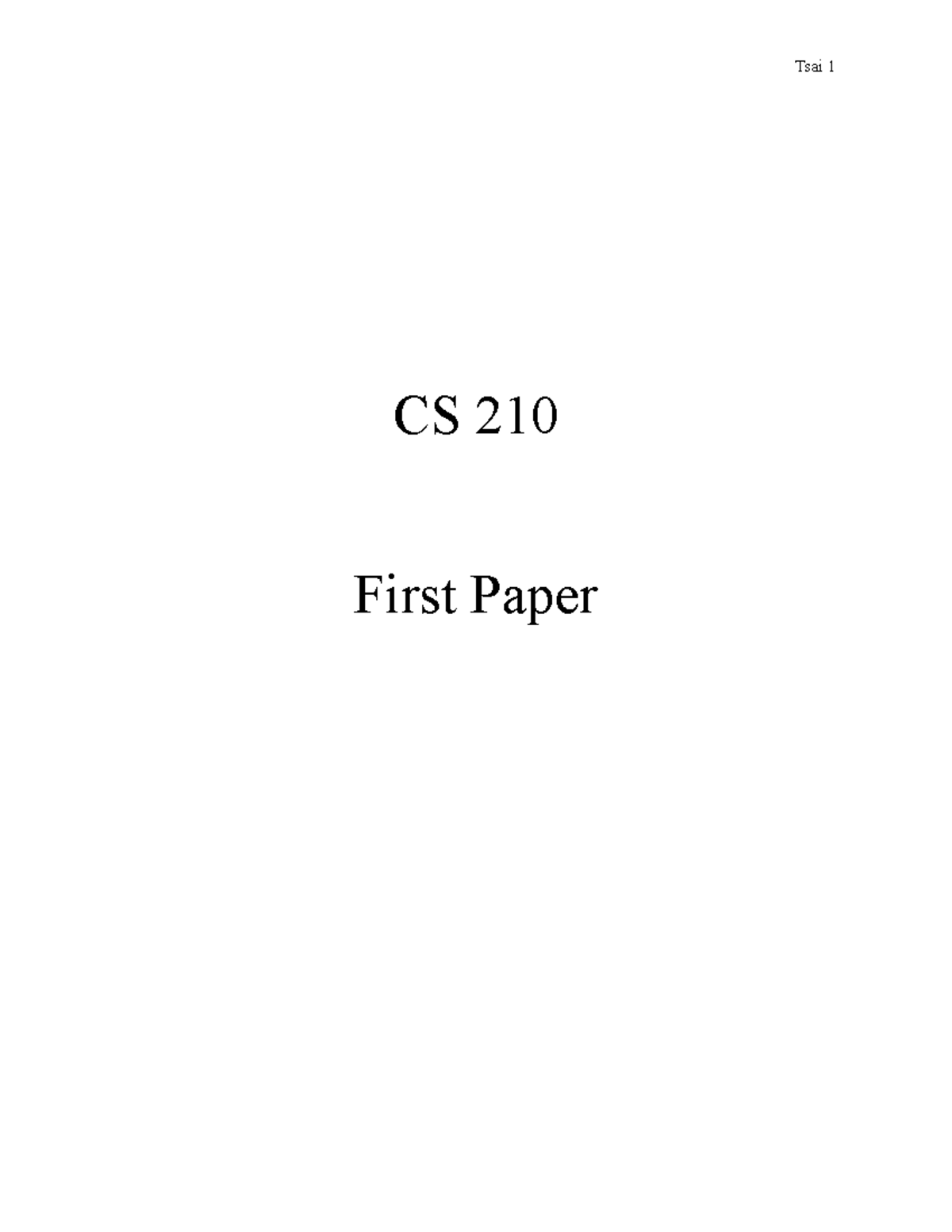 CS 210 First Paper - Example for future students - CS 210 First Paper ...