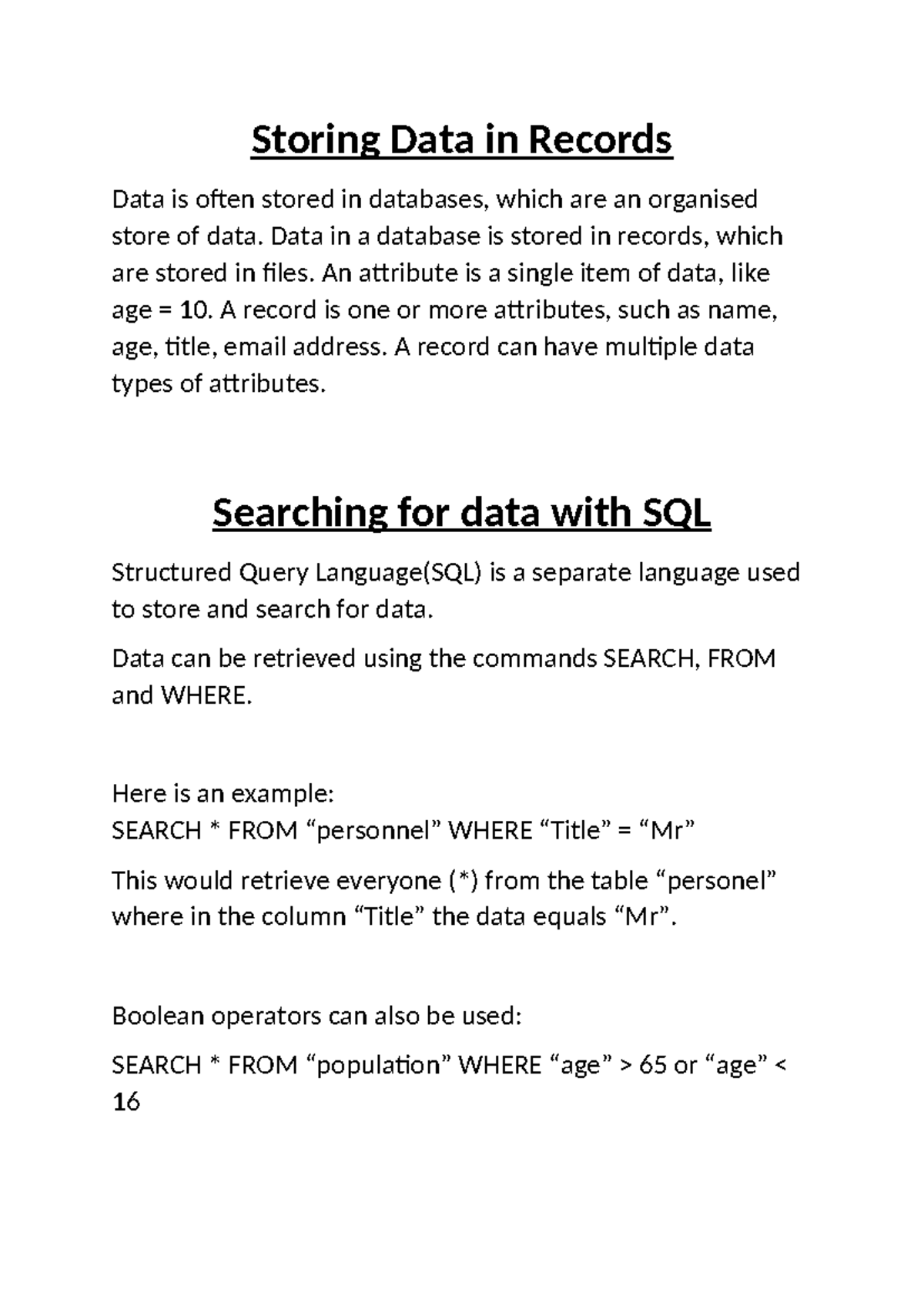 Searching and Storing Data - Storing Data in Records Data is often ...