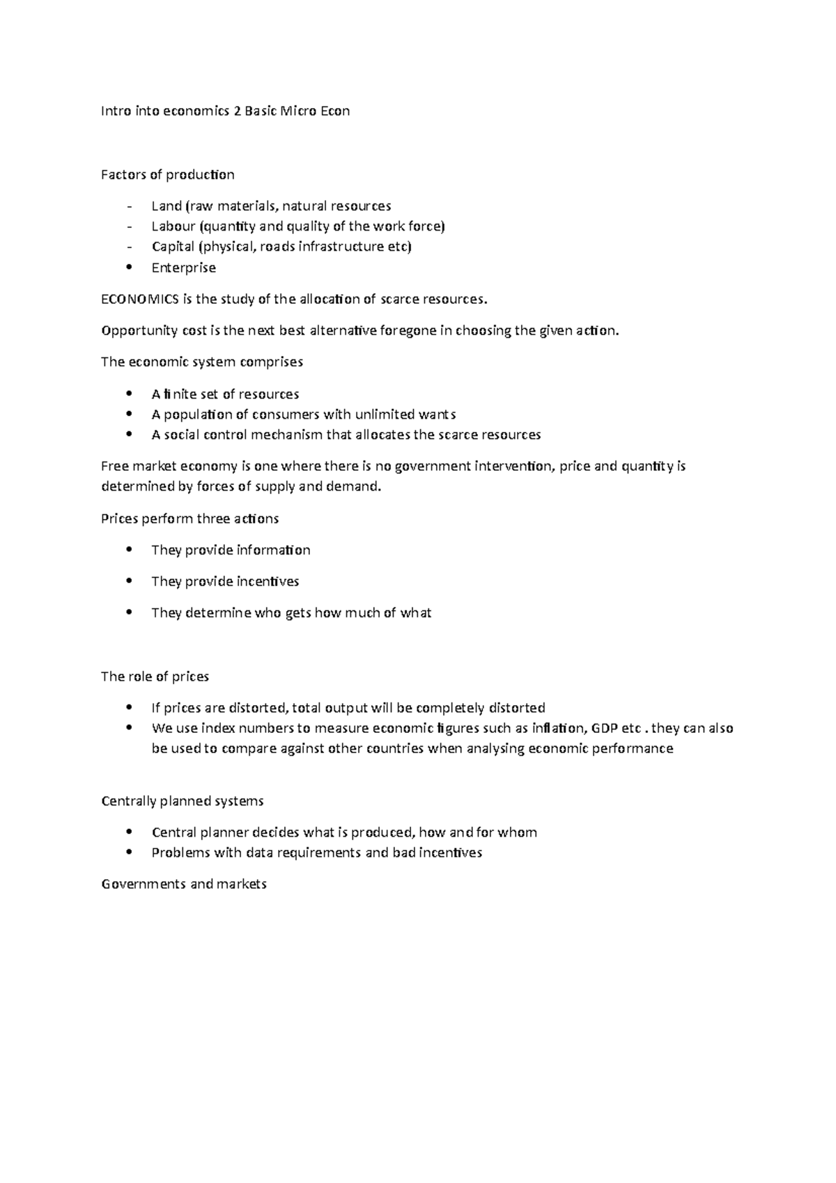 Intro to Econ - lectures 2-5 - Intro into economics 2 Basic Micro Econ Factors of production ...