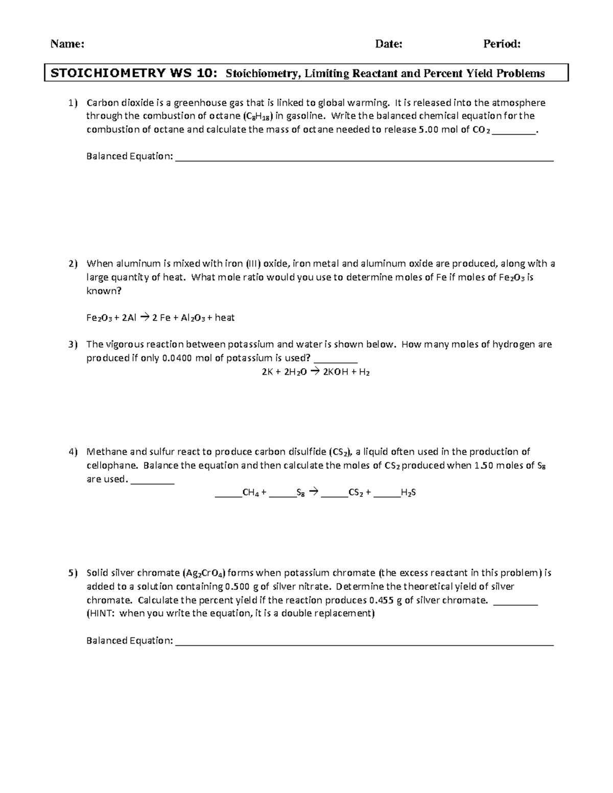 Stoich WS 10 - mixed problems 2021 - Name: Date: Period: STOICHIOMETRY ...