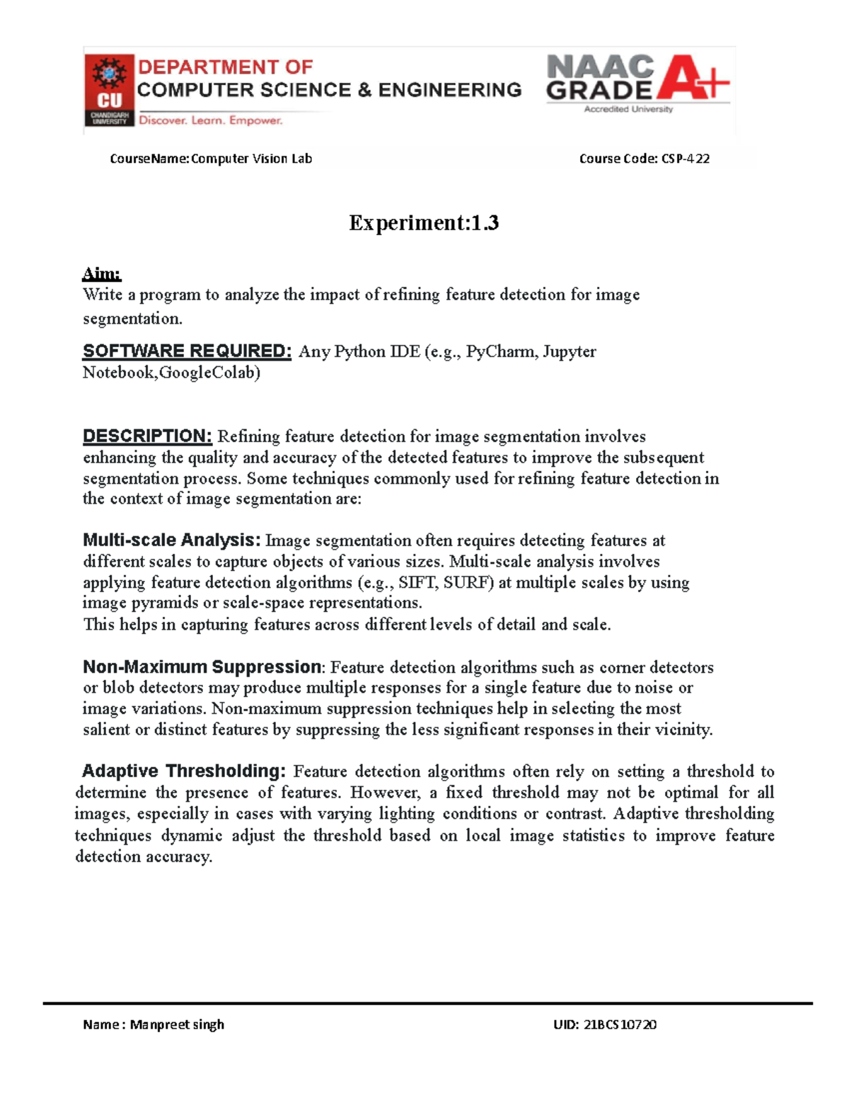 Manpreet CV 3 - GOOD - Experiment:1. Aim: Write a program to analyze the impact of refining ...