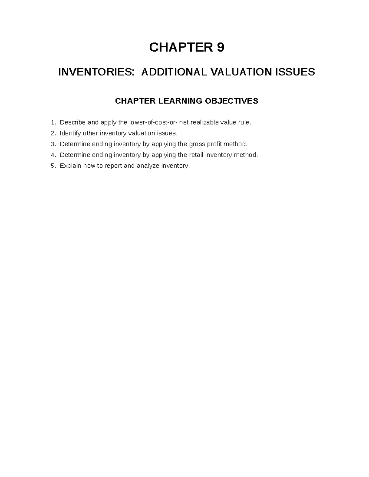 Ch09 - Test Bank - CHAPTER 9 INVENTORIES: ADDITIONAL VALUATION ISSUES ...