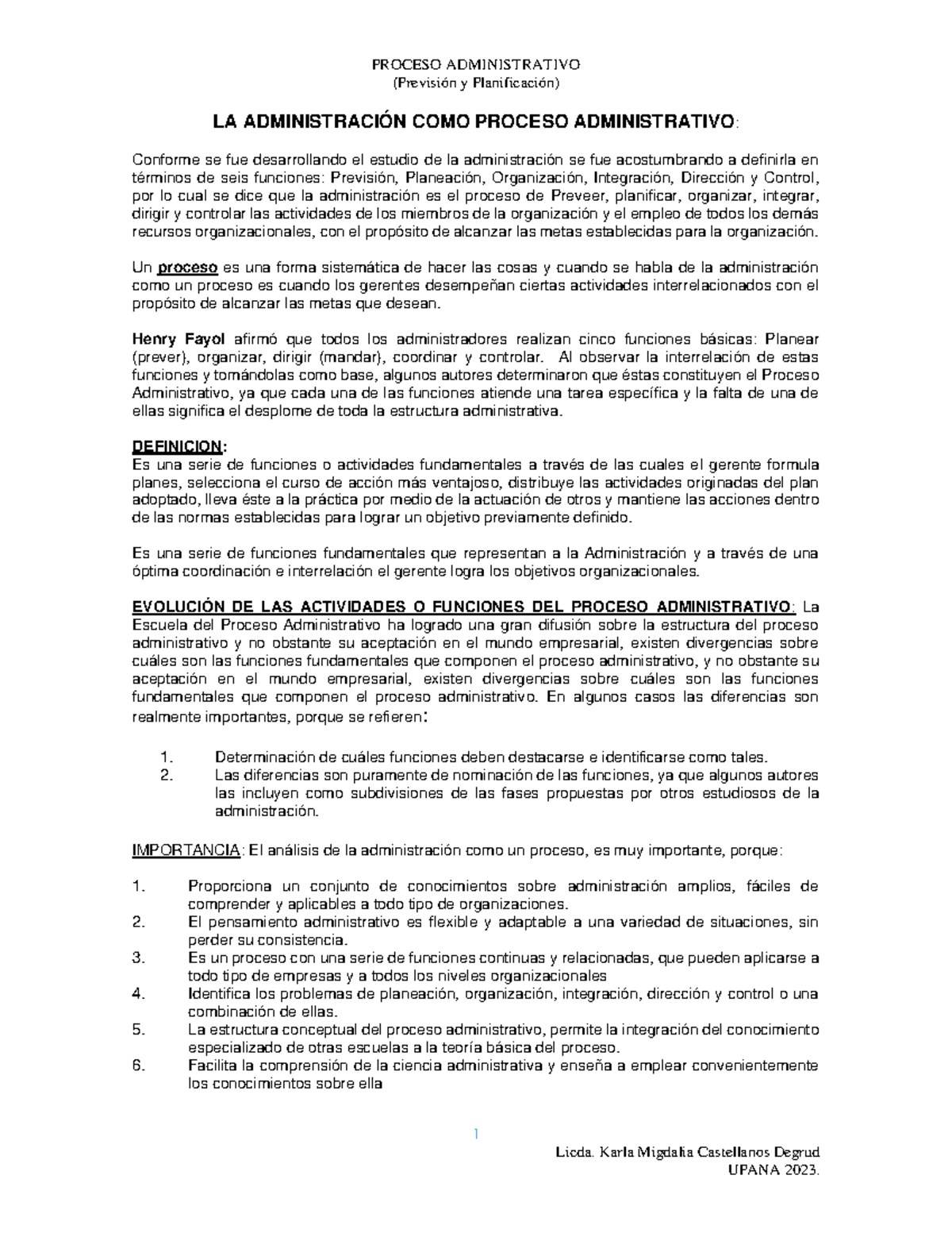 LA Administración COMO Proceso Administrativo - (Previsión y ...
