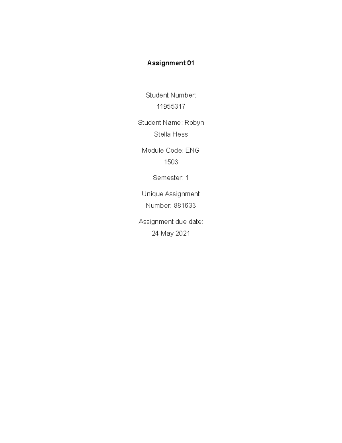Assignment 1. ENG1503. Assignment 1. - Assignment 01 Student Number: 11955317 Student Name ...