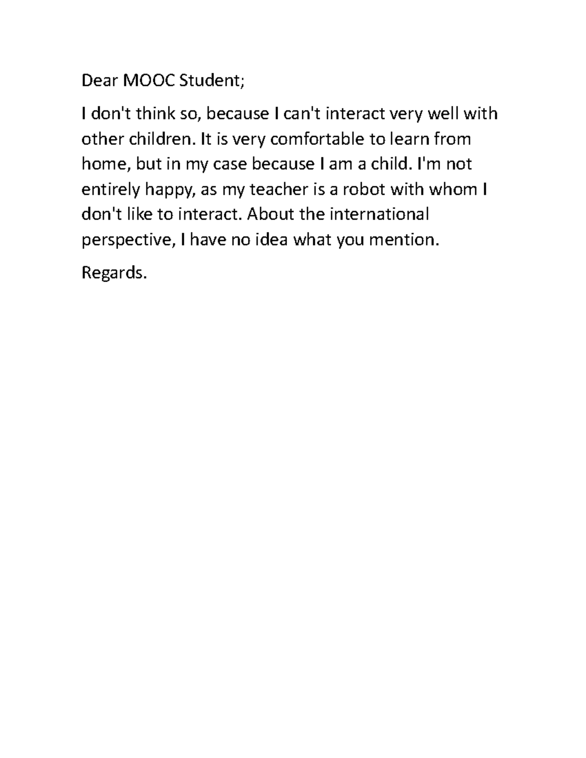 Dear MOOC Student - Apuntes - Dear MOOC Student; I don't think so ...