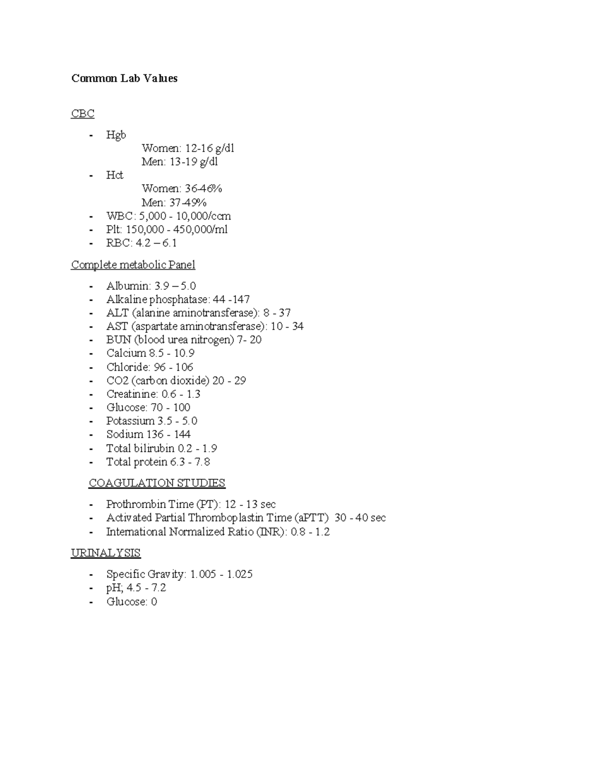 Lab Values - Common Lab Values CBC - Hgb - Women: 12 - 16 g/dl - Men ...