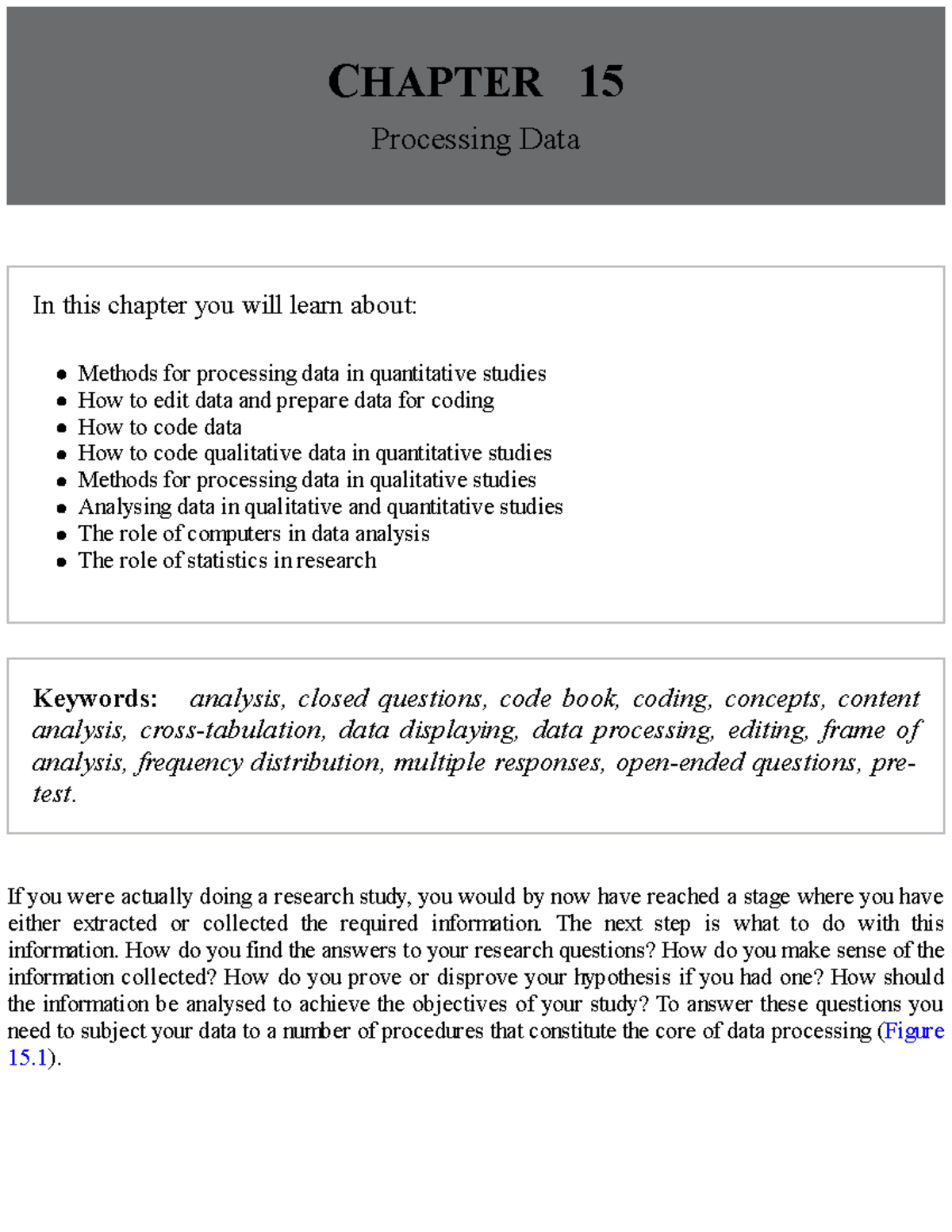 1588504539-processing-data - CHAPTER 15 Processing Data In this chapter ...