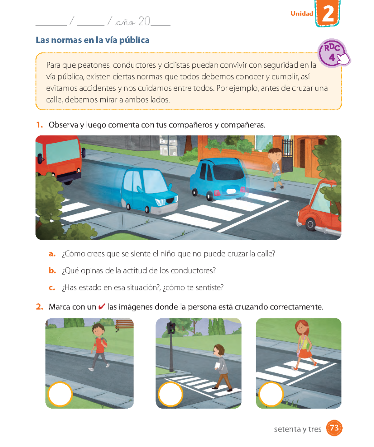 076-090 - Kwiwkkw - Unidad 2 / / _año 20 ####### 73 Las normas en la vía pública Para que ...