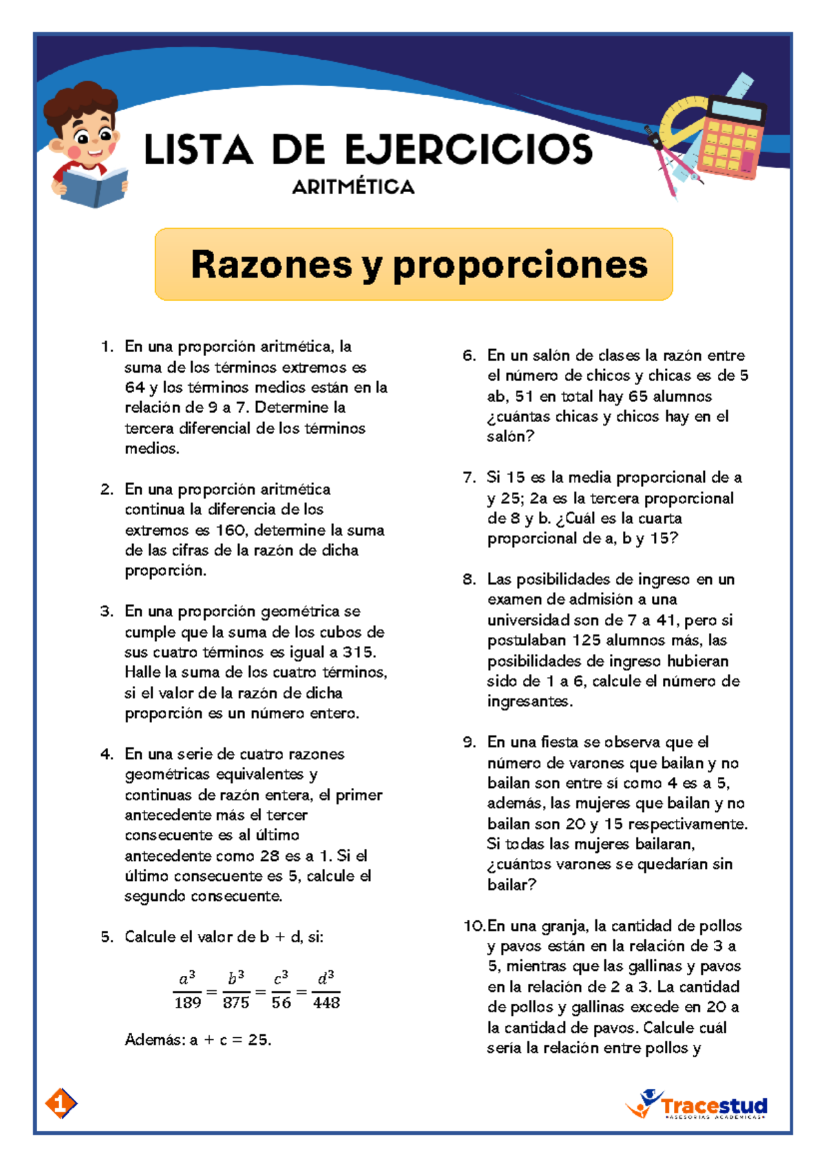 Lista de ejercicios - Razones y Proporciones 001 - En una proporción aritmética, la suma de los ...