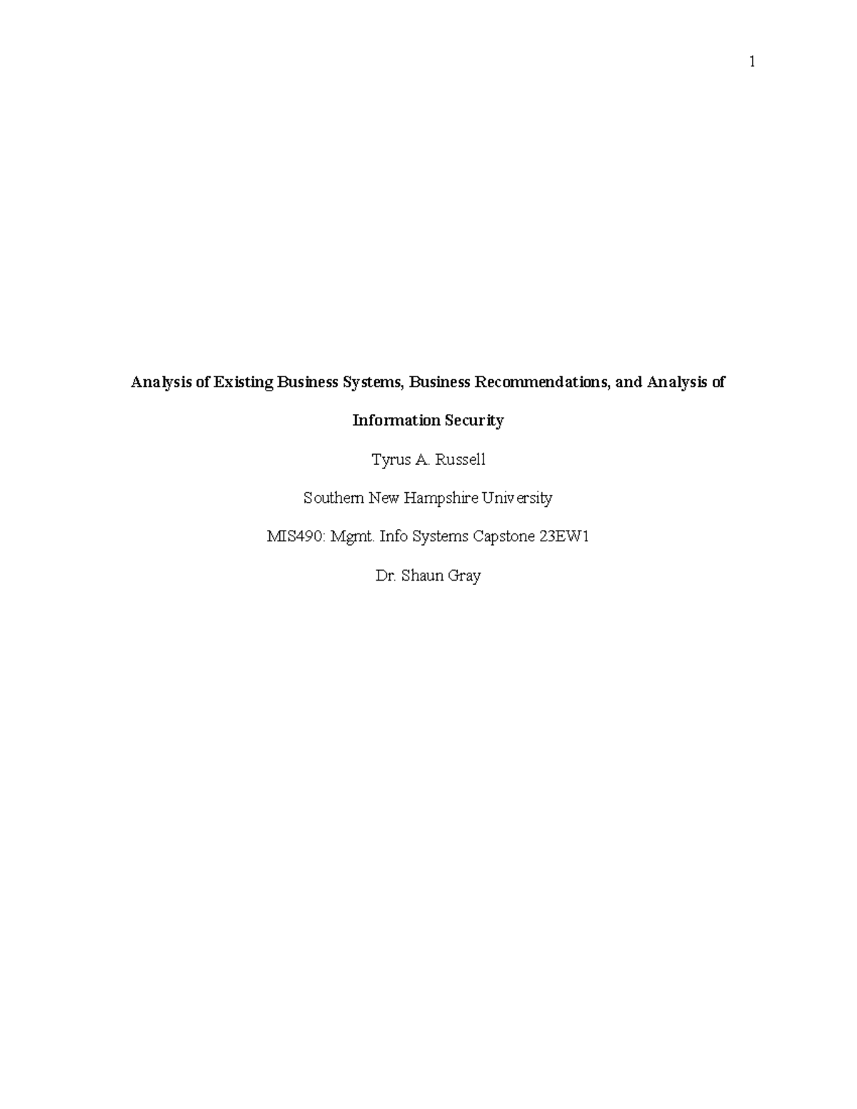 MIS 490 Module Five Capstone Element - Analysis of Existing Business ...