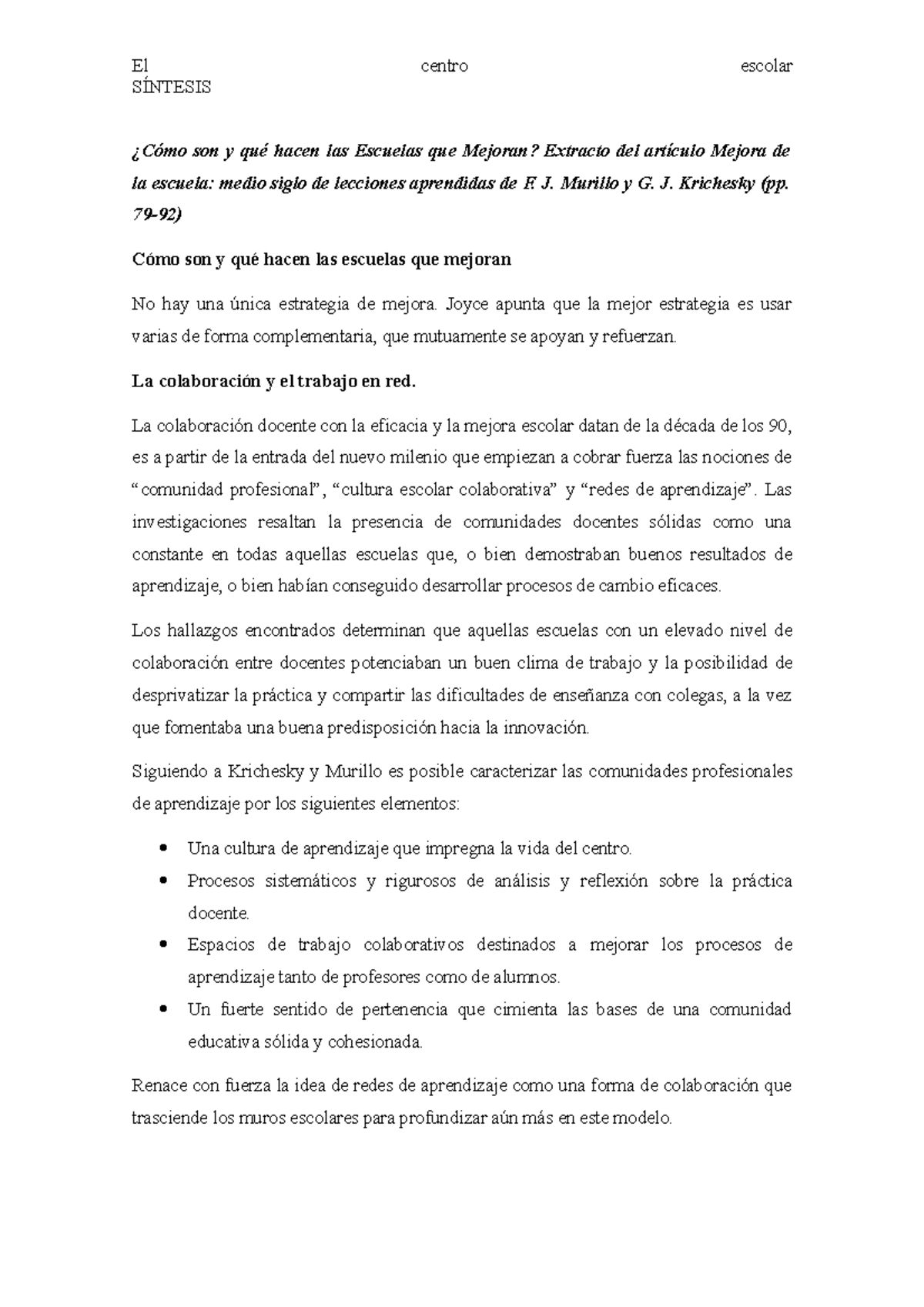 Síntesis - SÍNTESIS ¿Cómo son y qué hacen las Escuelas que Mejoran ...