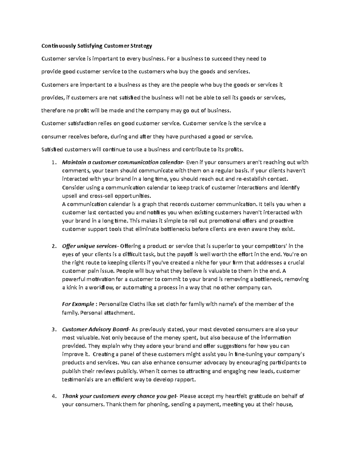 Continuously Satisfying Customer Strategy - For a business to succeed ...