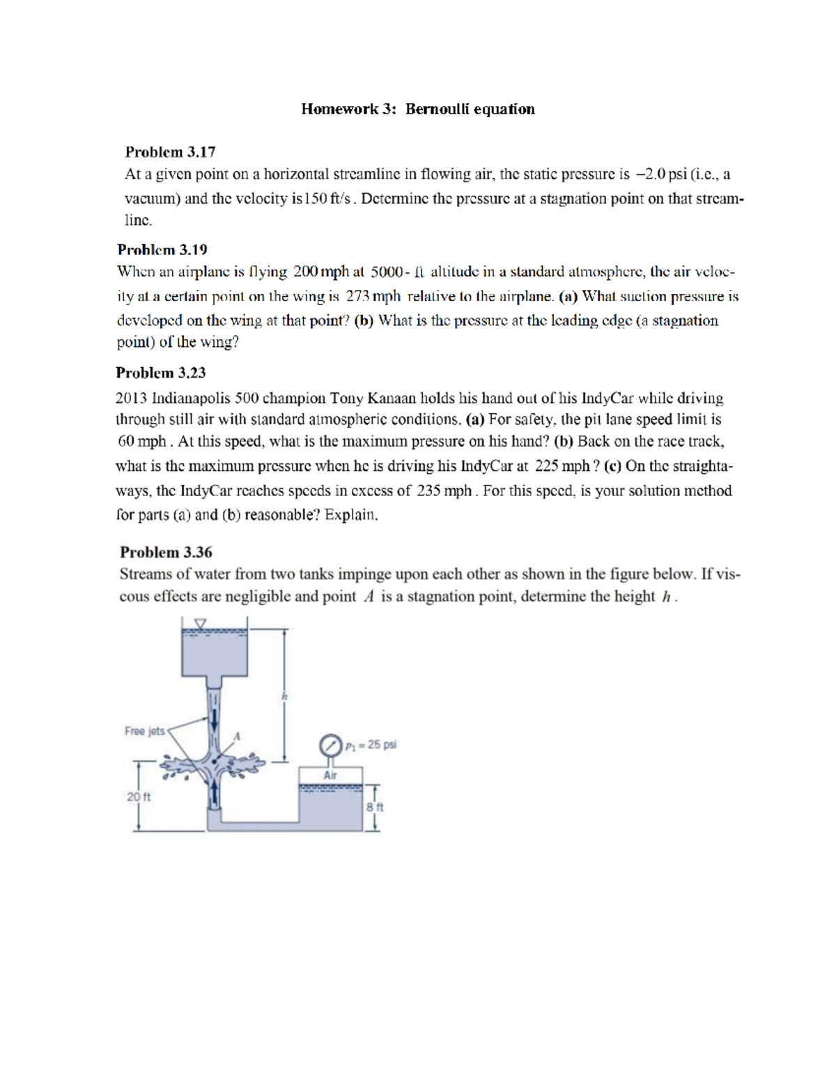 Homework 3: no solutions - MAE 3313 - Homework 3: Bernoulli equation ...