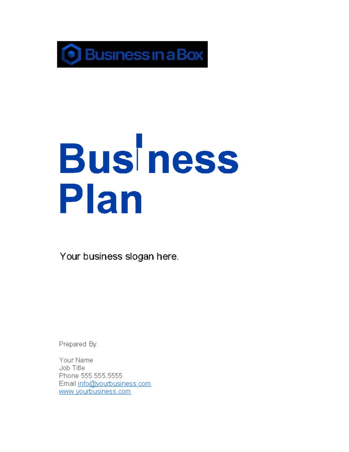 501 - Business Plan - I Your business slogan here. Prepared By: Your ...