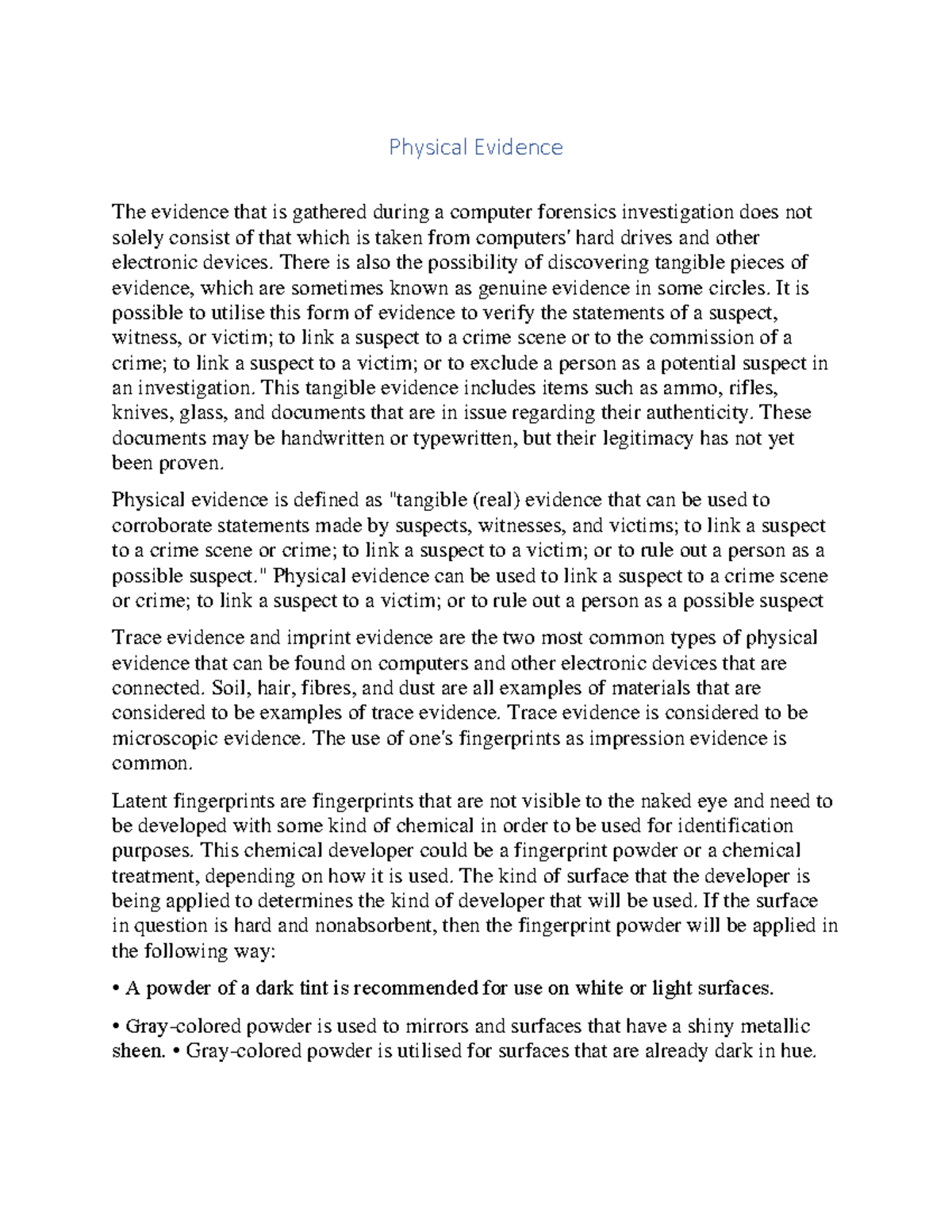 Physical Evidence - Physical Evidence The evidence that is gathered ...