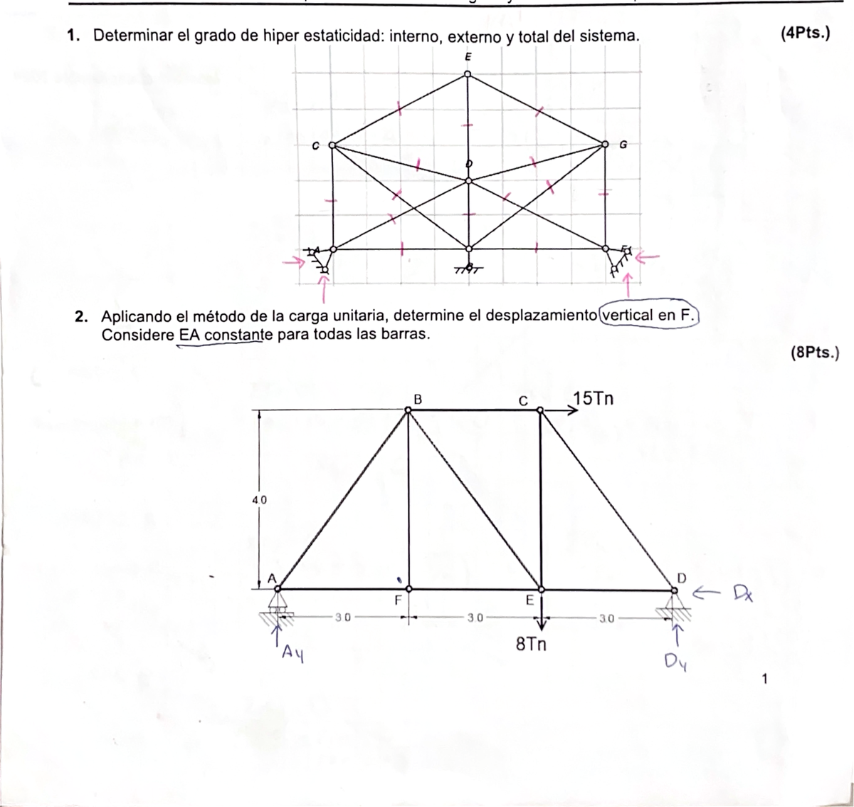 PC1 Estructural - Pineda - 1. Determinar el grado de hiper estaticidad: interno, externo y total ...