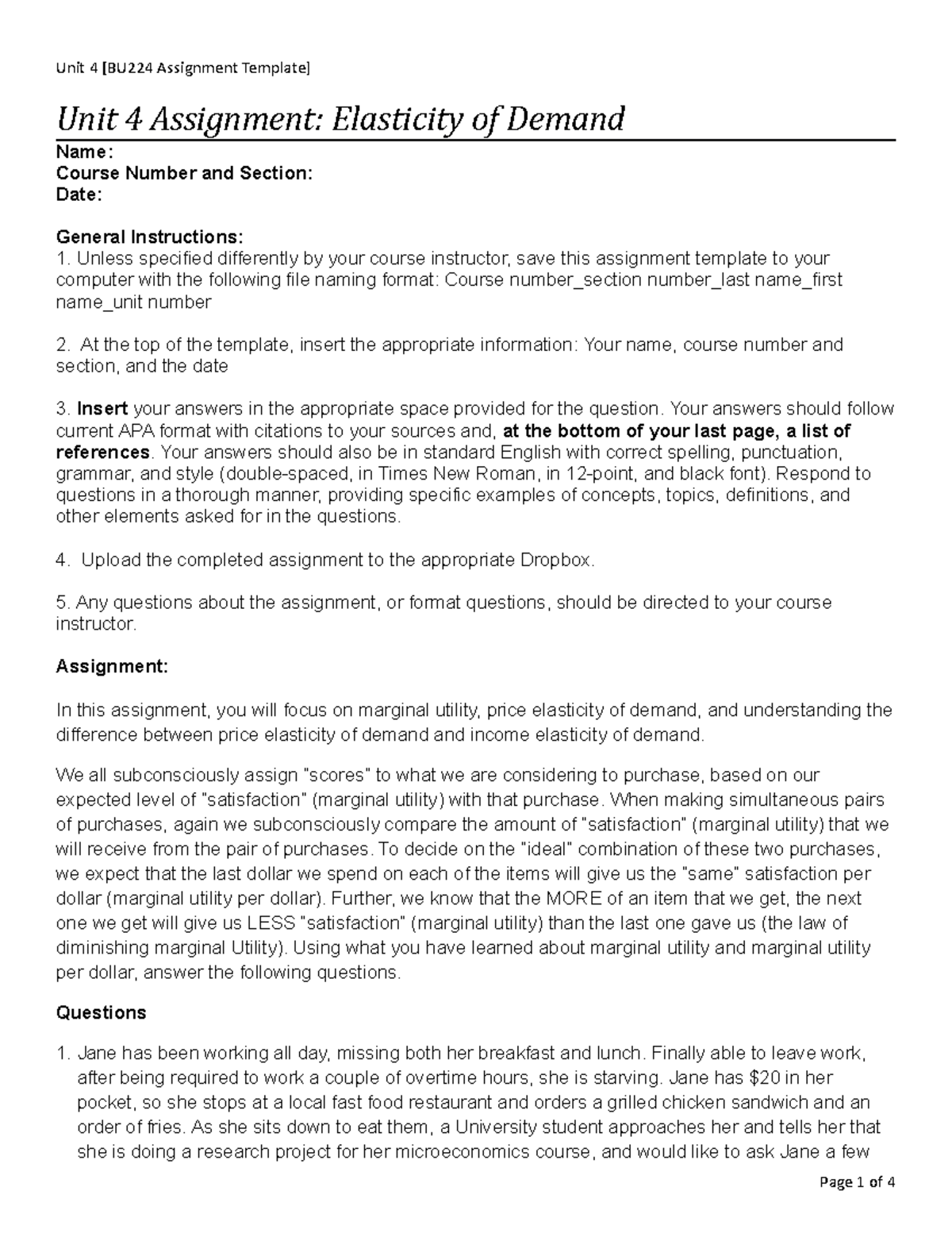 Bu224 Unit4 Assignment Template Unit 4 Assignment Elasticity Of Demand Name Course Number