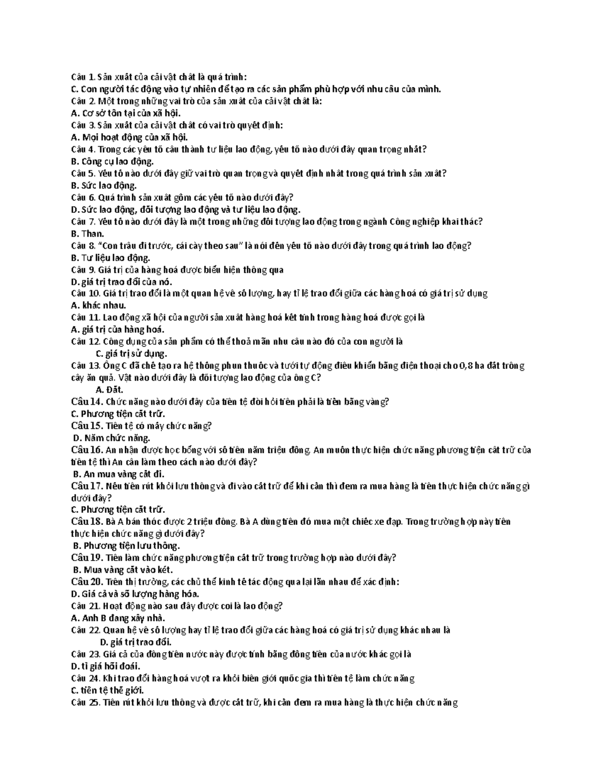 Gdcd trắc nhiệm - nooooooooooooooooooooooooo - Câu 1. S n xuâất c a c i v t châất là quá trình:ả ...