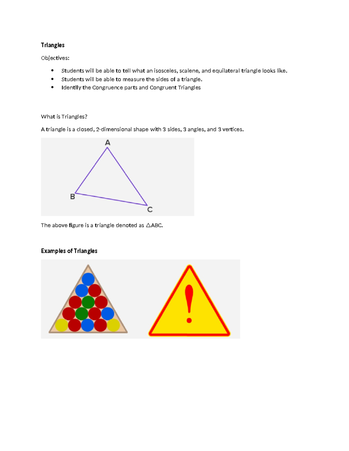 DEMO - DEMO - Triangles Objectives: Students will be able to tell what ...