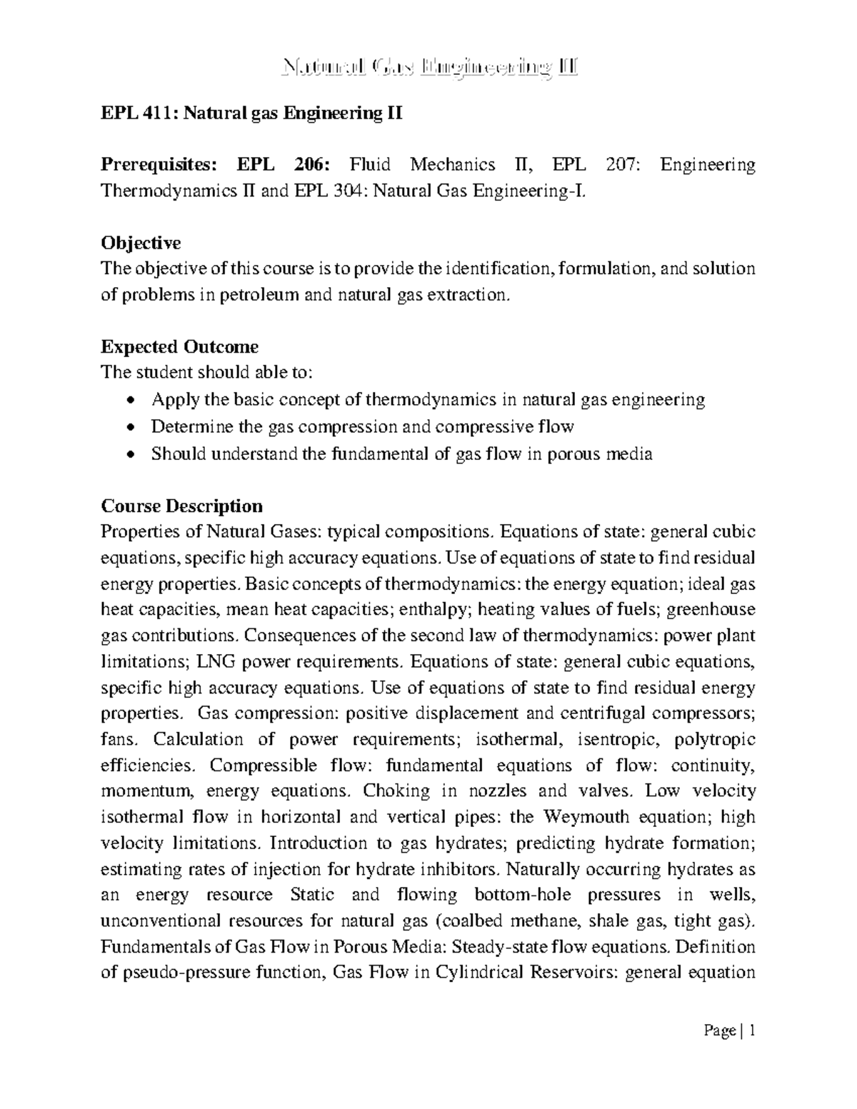 Lecture - Nat Gas 2 - PART 1 - EPL 411: Natural gas Engineering II ...