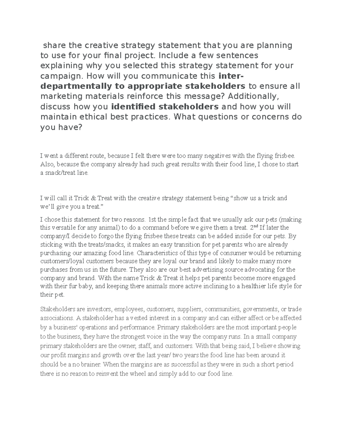 Share the creative strategy statement that you are planning to use for ...