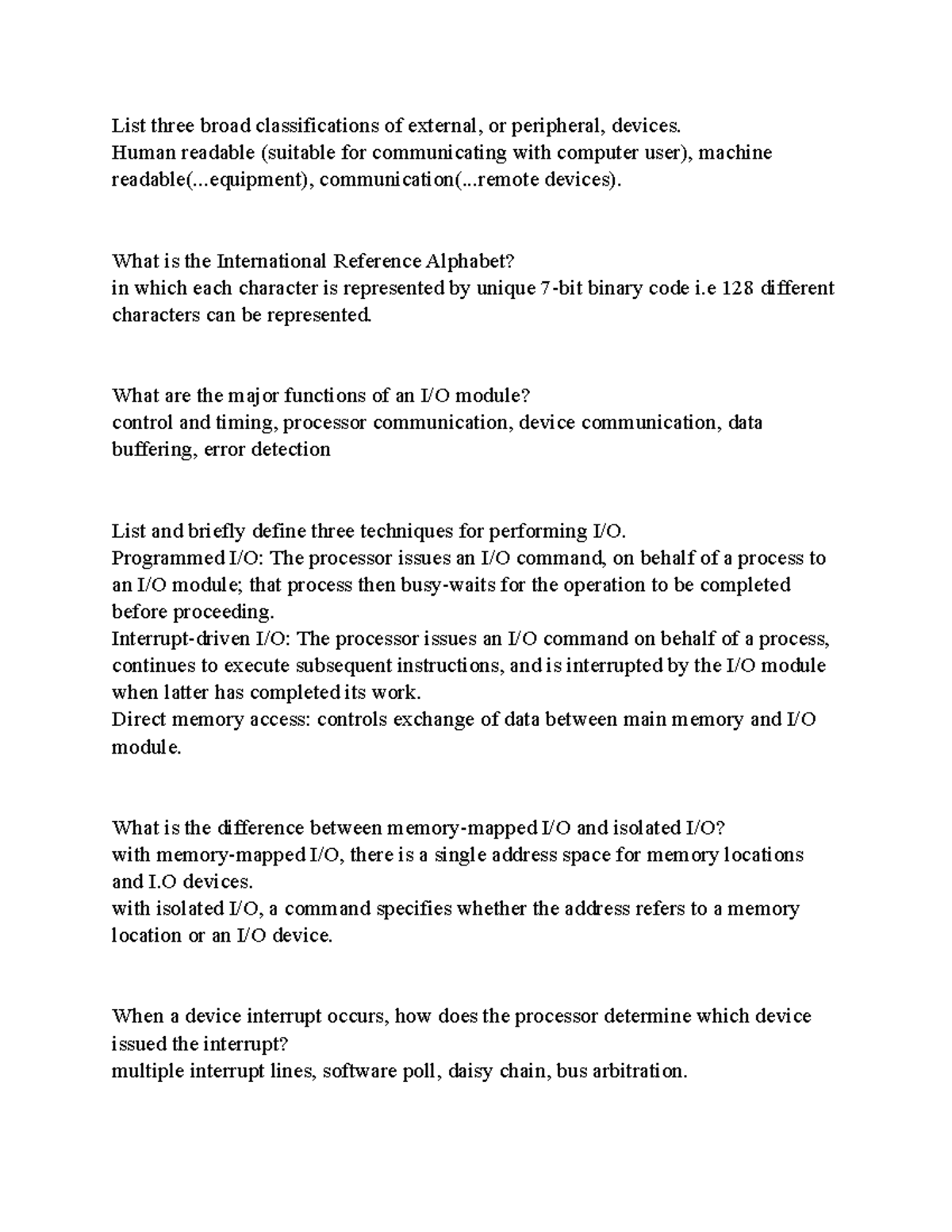 Assg7 - aaaaaaaaaaaaaaaaaaaaaaa - List three broad classifications of external, or peripheral ...