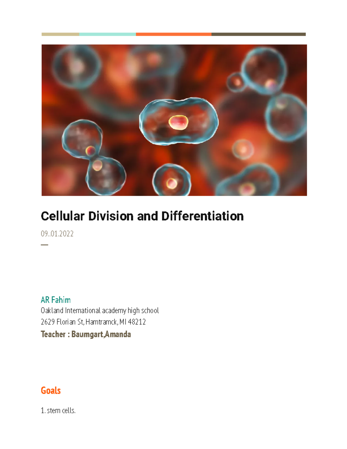 Cellular division and differentiation - . ─ AR Fahim Oakland ...