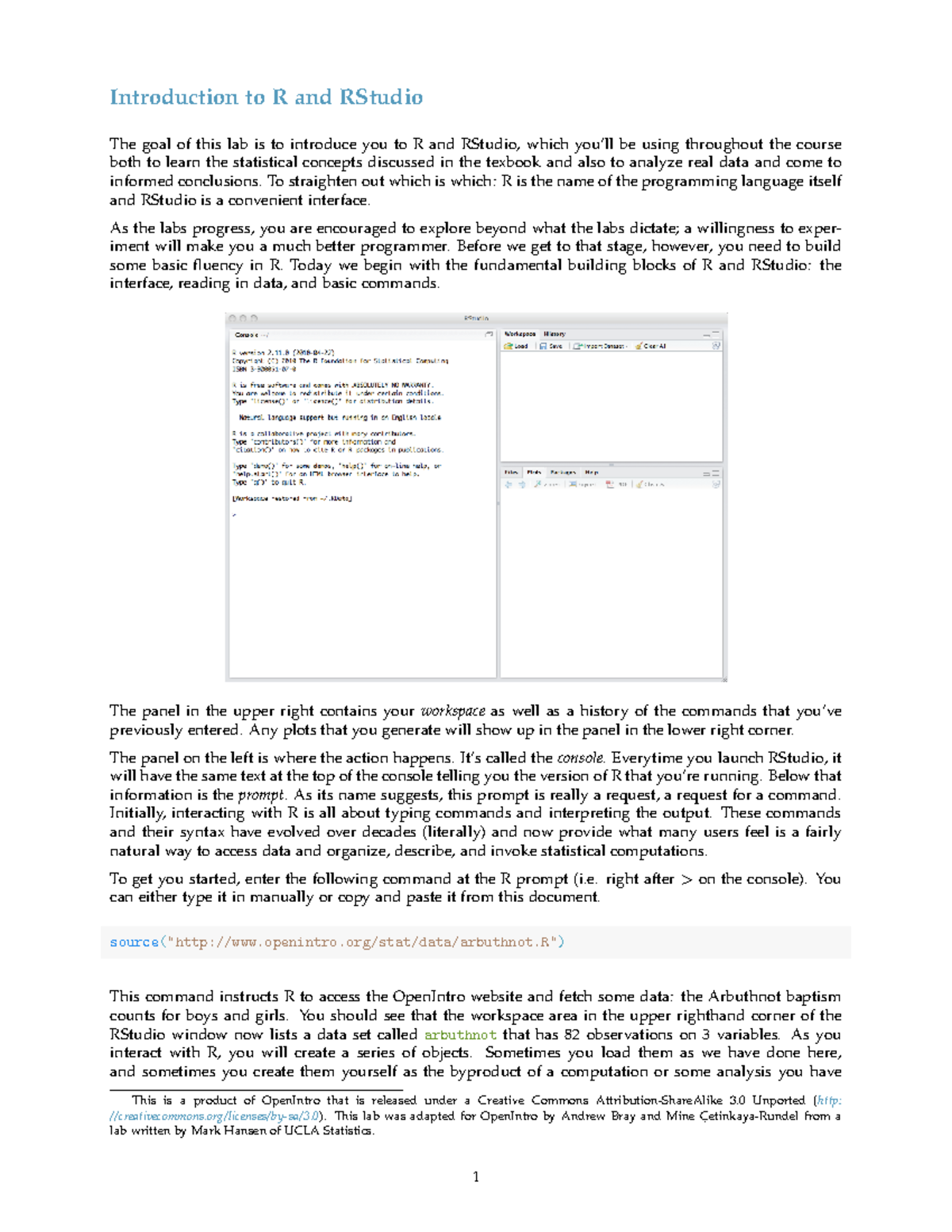 Chapter 0 Intro to R - Introduction to R and RStudio The goal of this ...