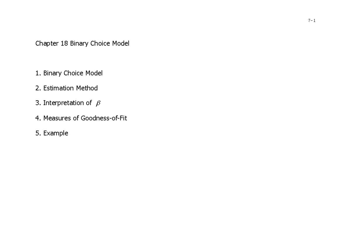 Note 18 Binary Choice Model Chapter 18 Binary Choice Model Binary Choice Model Estimation