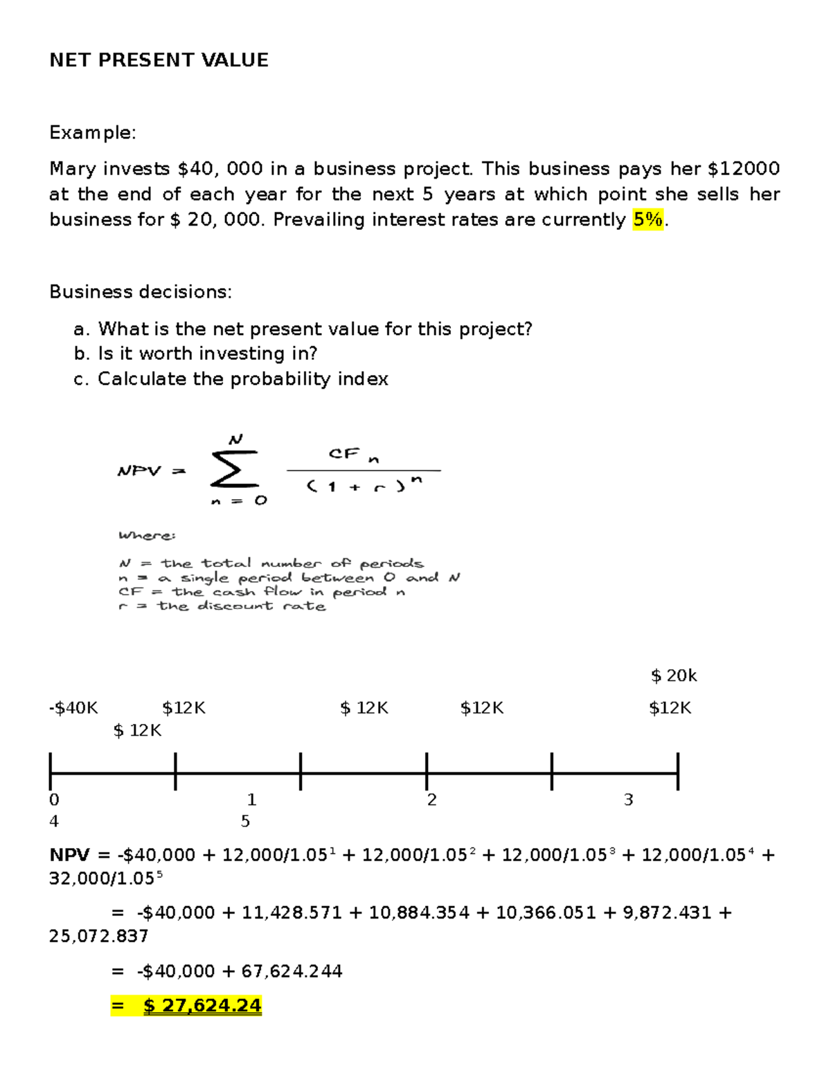 NPV- Problem - Net Present Value - NET PRESENT VALUE Example: Mary ...