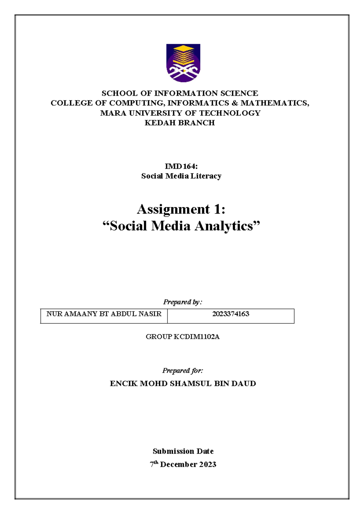 IMD 164 Socmed Analytic - SCHOOL OF INFORMATION SCIENCE COLLEGE OF ...