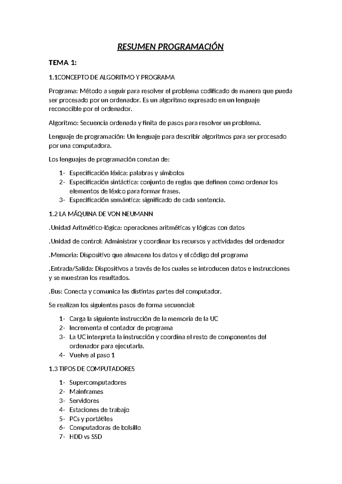 Resumen programaci Ã³n - RESUMEN PROGRAMACIÓN TEMA 1: 1 DE ALGORITMO Y PROGRAMA Programa: Método ...