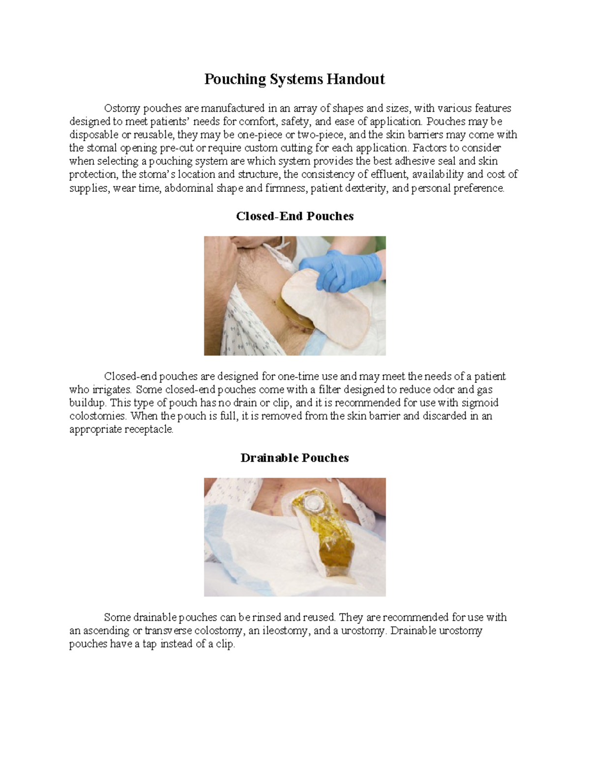 Pouching Systems Handout - Pouching Systems Handout Ostomy pouches are ...