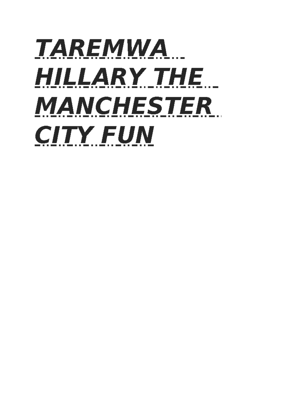 Taremwa Hillary THE Manchester CITY FUN - Computer literacy - TAREMWA ...