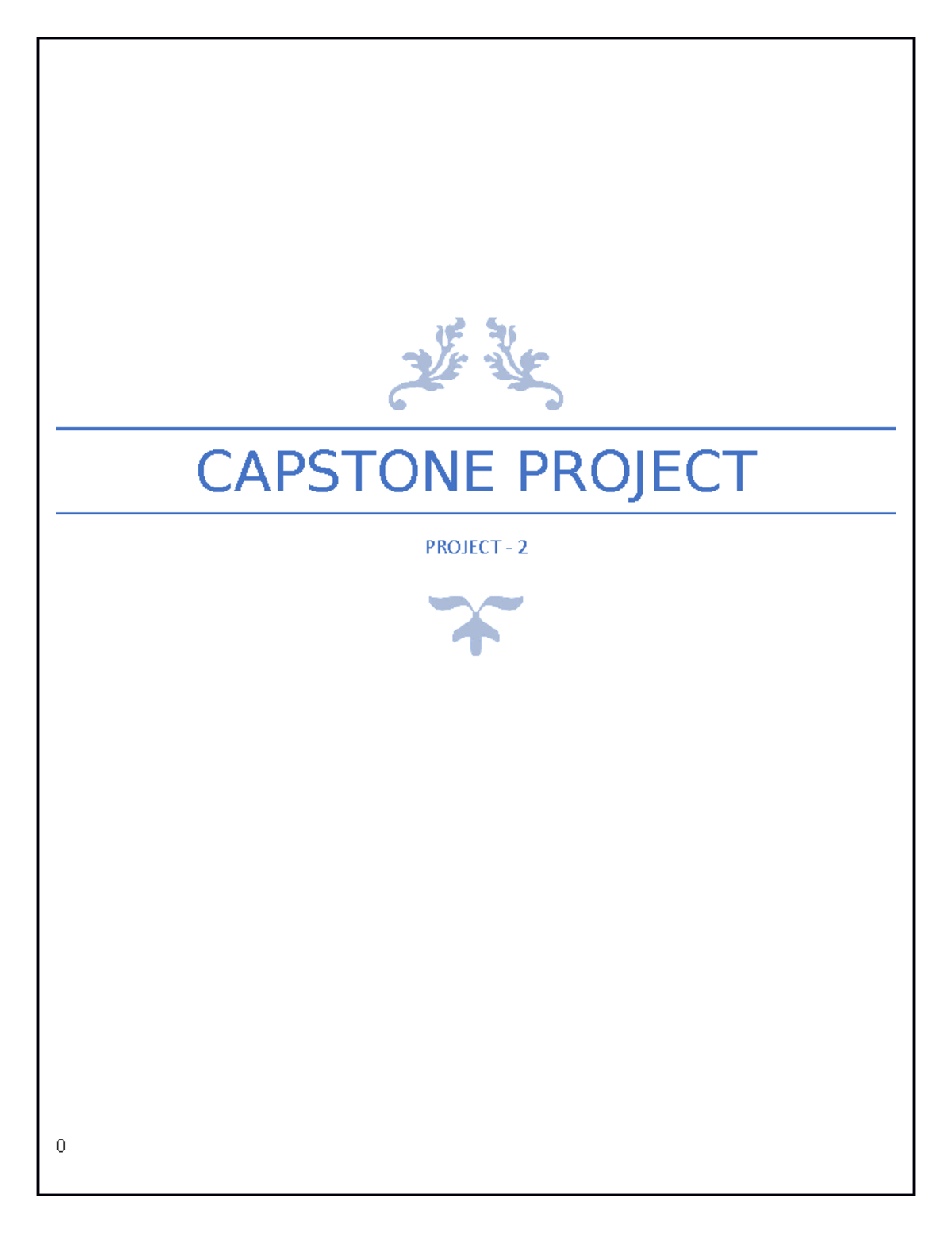 Capstone Projec - CAPSTONE PROJECT PROJECT - 2 CAPSTONE PROJECT IBM2012 ...