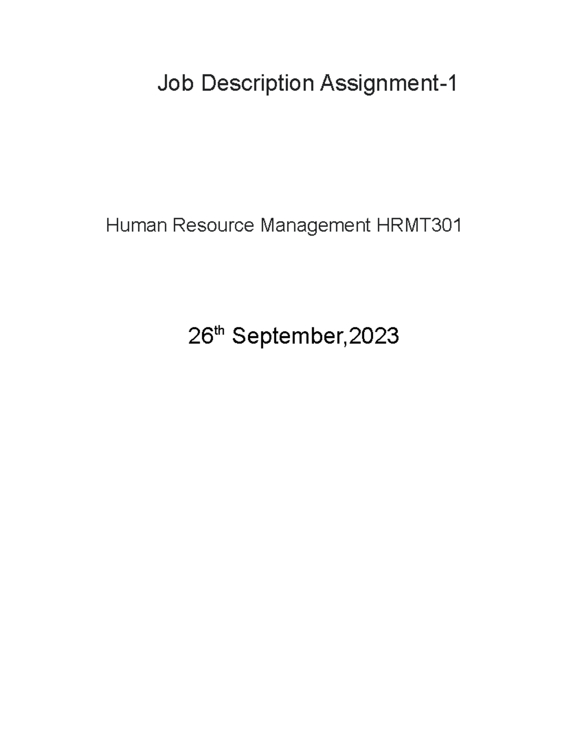Job description assignment 1 - th Job Description Assignment- Human Resource Management HRMT ...