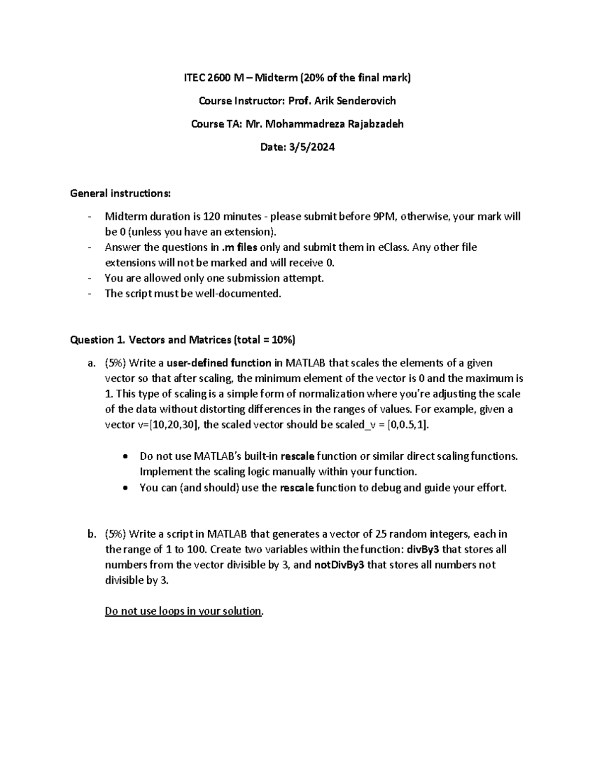 2600M midterm - ITEC 2600 M – Midterm (20% of the final mark) Course Instructor: Prof. Arik ...