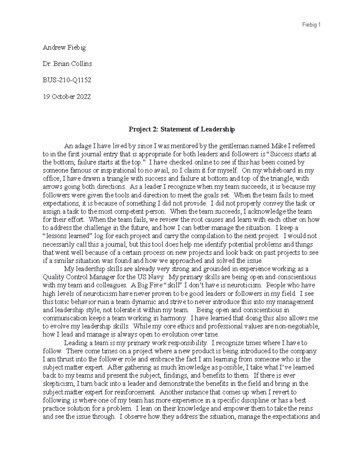 BUS 210 Project 2 - Fiebig 1 Andrew Fiebig Dr. Brian Collins BUS-210-Q ...