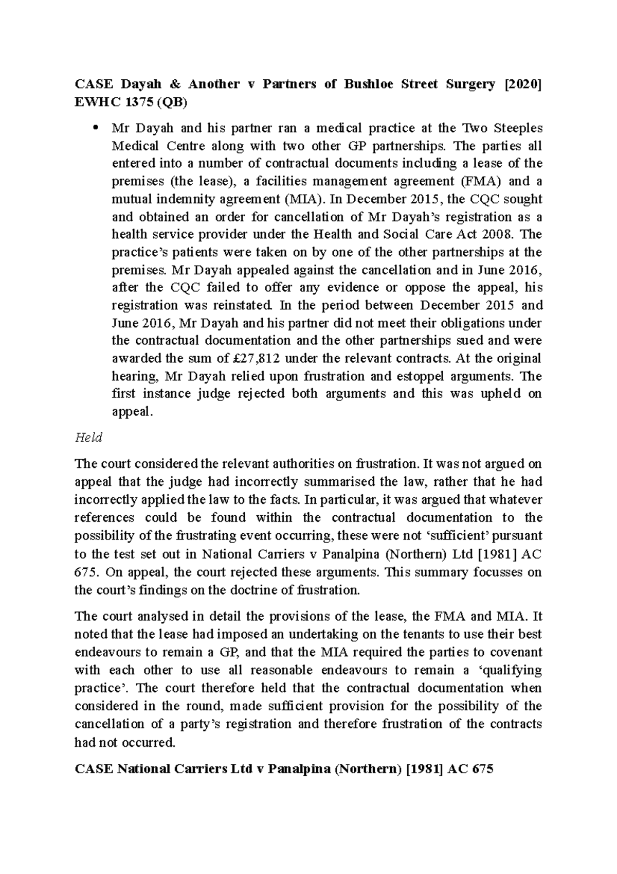 Frustration - supervening event cases (b) - CASE Dayah & Another v ...