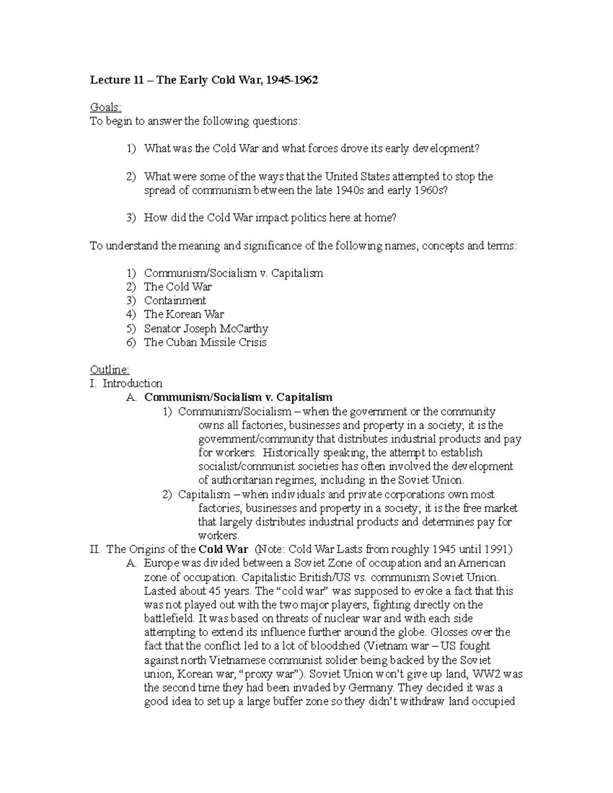 Lecture 11 Notes - Lecture 11 – The Early Cold War, 1945- Goals: To ...