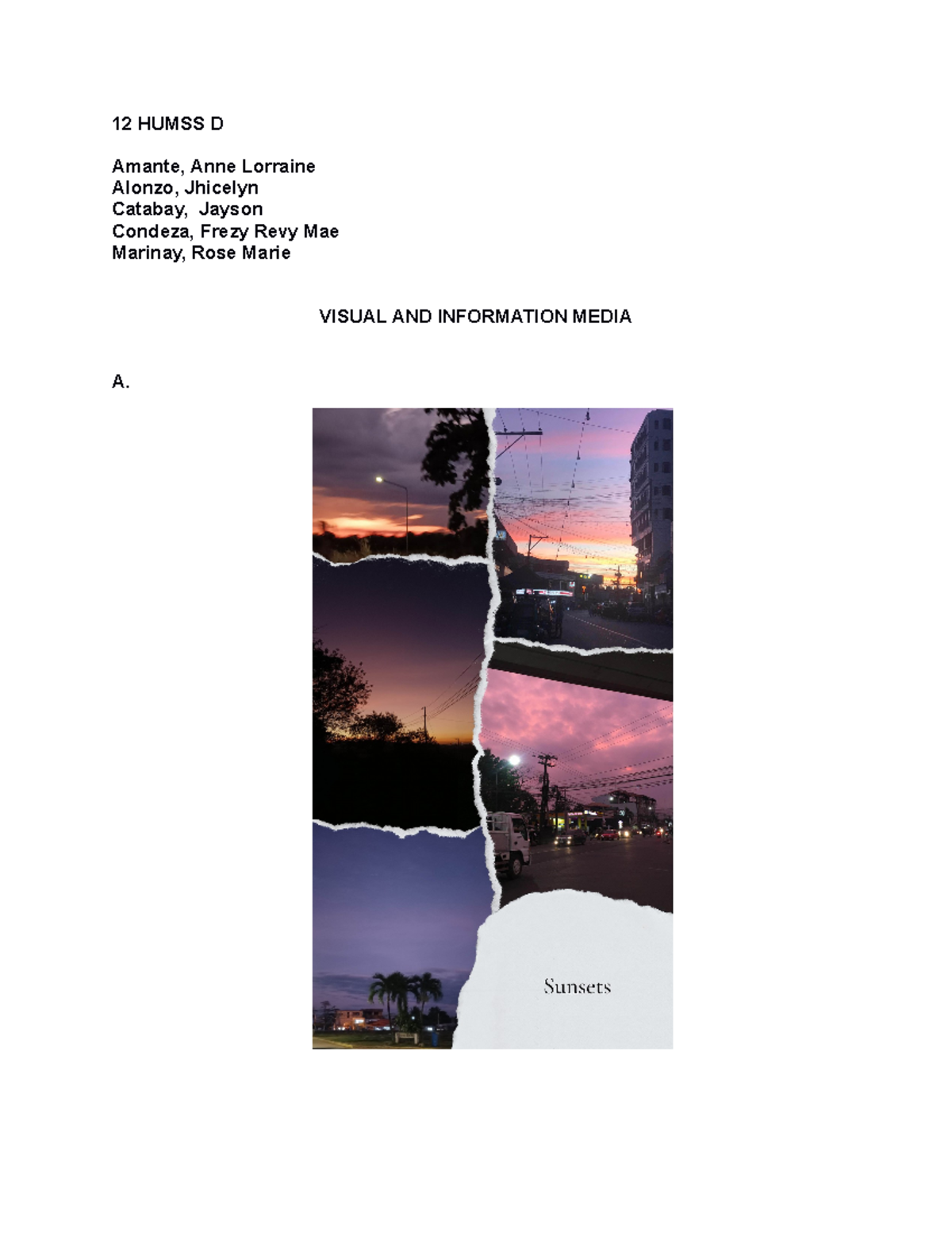 MIL Group - mil assignment - 12 HUMSS D Amante, Anne Lorraine Alonzo, Jhicelyn Catabay, Jayson ...