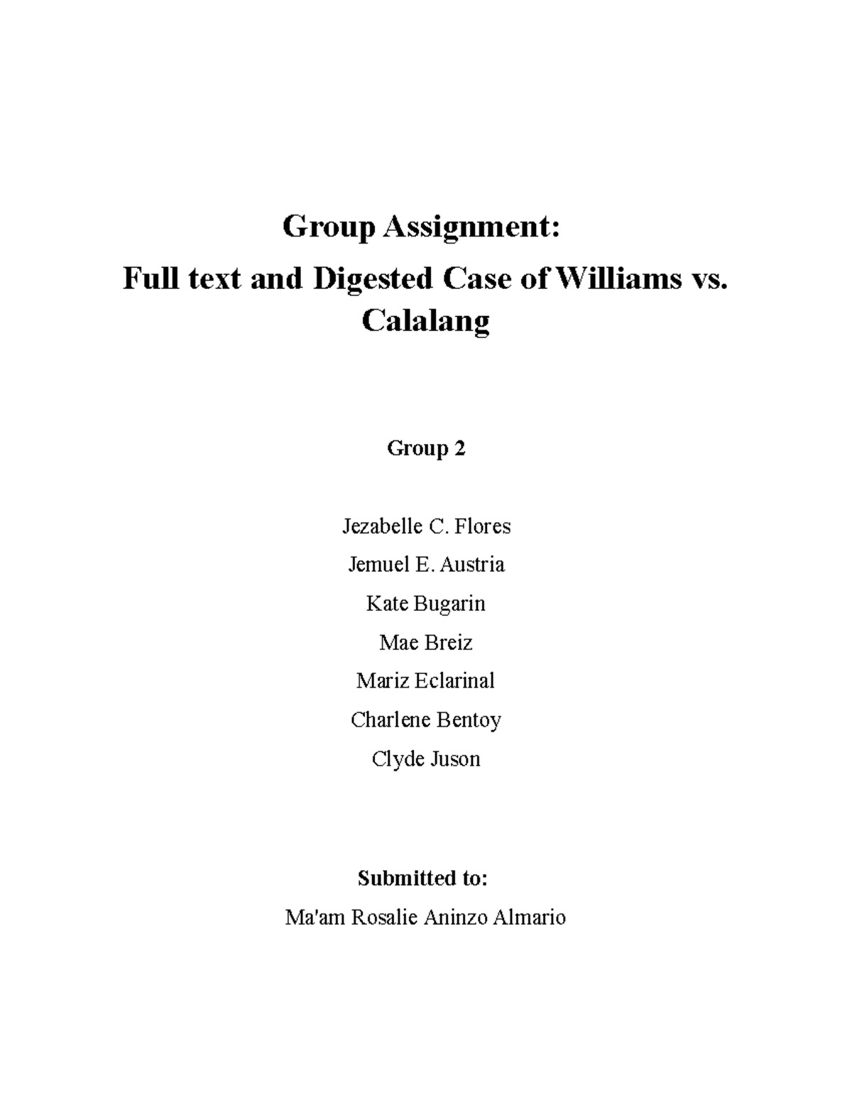 Digested-Case - Copy of Digested case - Group Assignment: Full text and ...